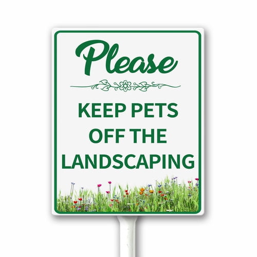 Please Keep Pets Off The Landscaping Sign, No Dogs Allowed Sign, Keep ...