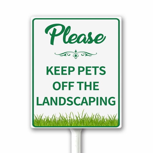 Please Keep Pets Off The Landscaping Sign, No Dogs Allowed Sign, Keep ...
