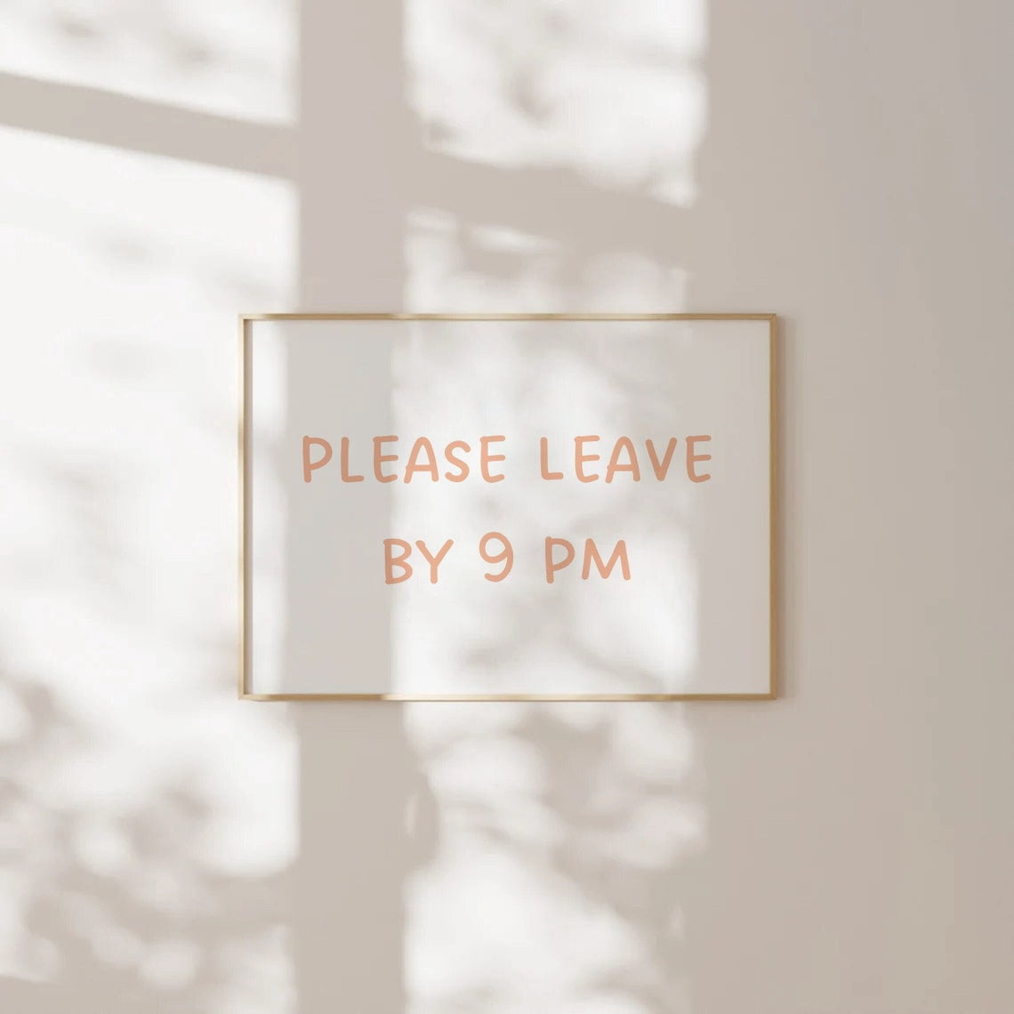 Please Leave By 9 Pm Wall Art Cute Modern Wall Art Hallway/Kitchen ...