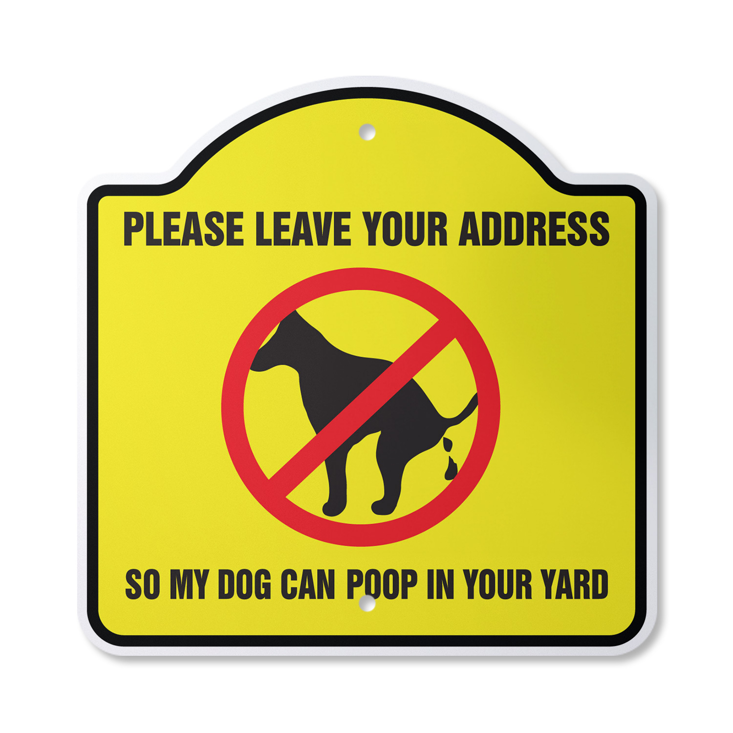Please Leave Your Address So My Dog Can Poop In Your Yard 10” x 10 ...