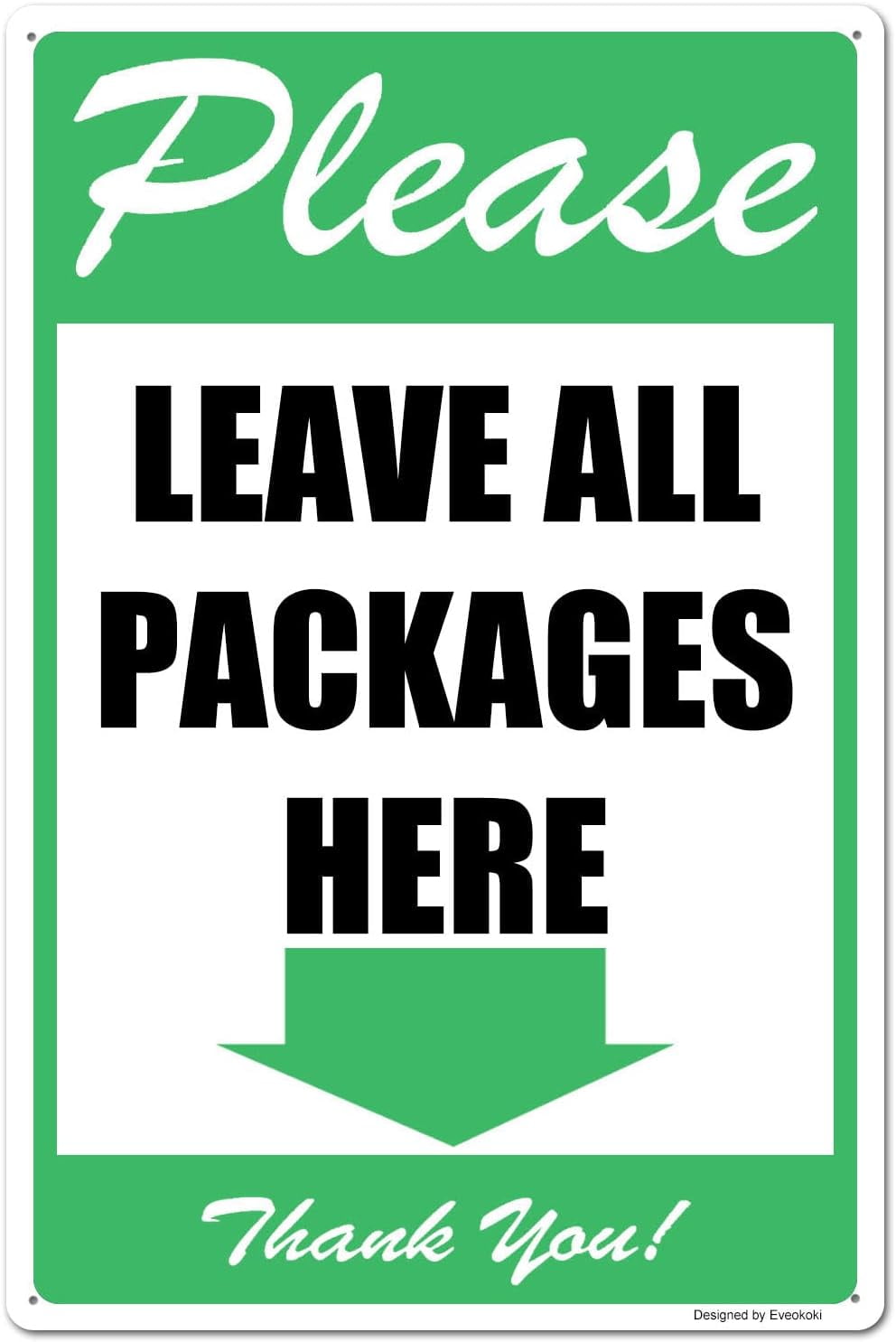 Please Leave All Packages Here Arrow Down Thank You Signs, 12x 16 ...