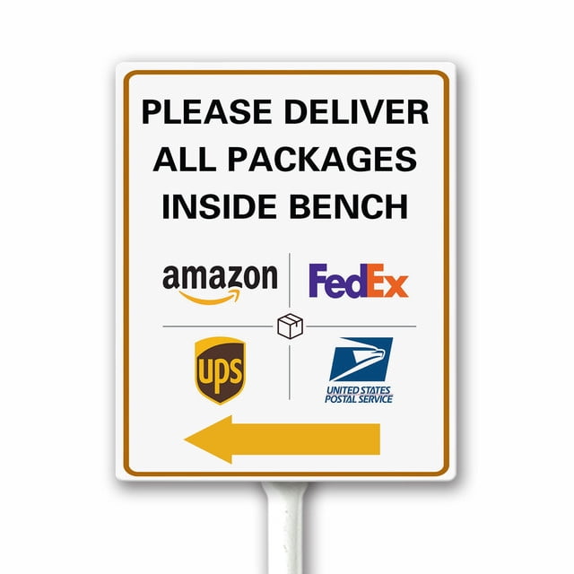 Please Leave Packages Inside Bench Graphic Sign Outdoor Yard Sign Easy ...