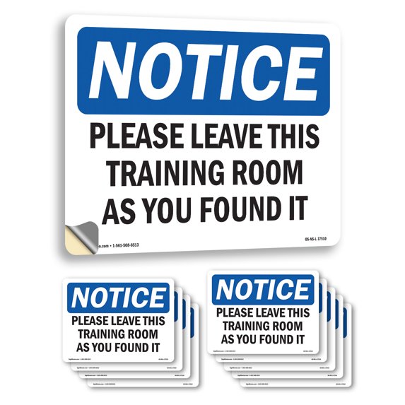 Please Leave This Training Room As You Found It OSHA Notice Vinyl Decal ...
