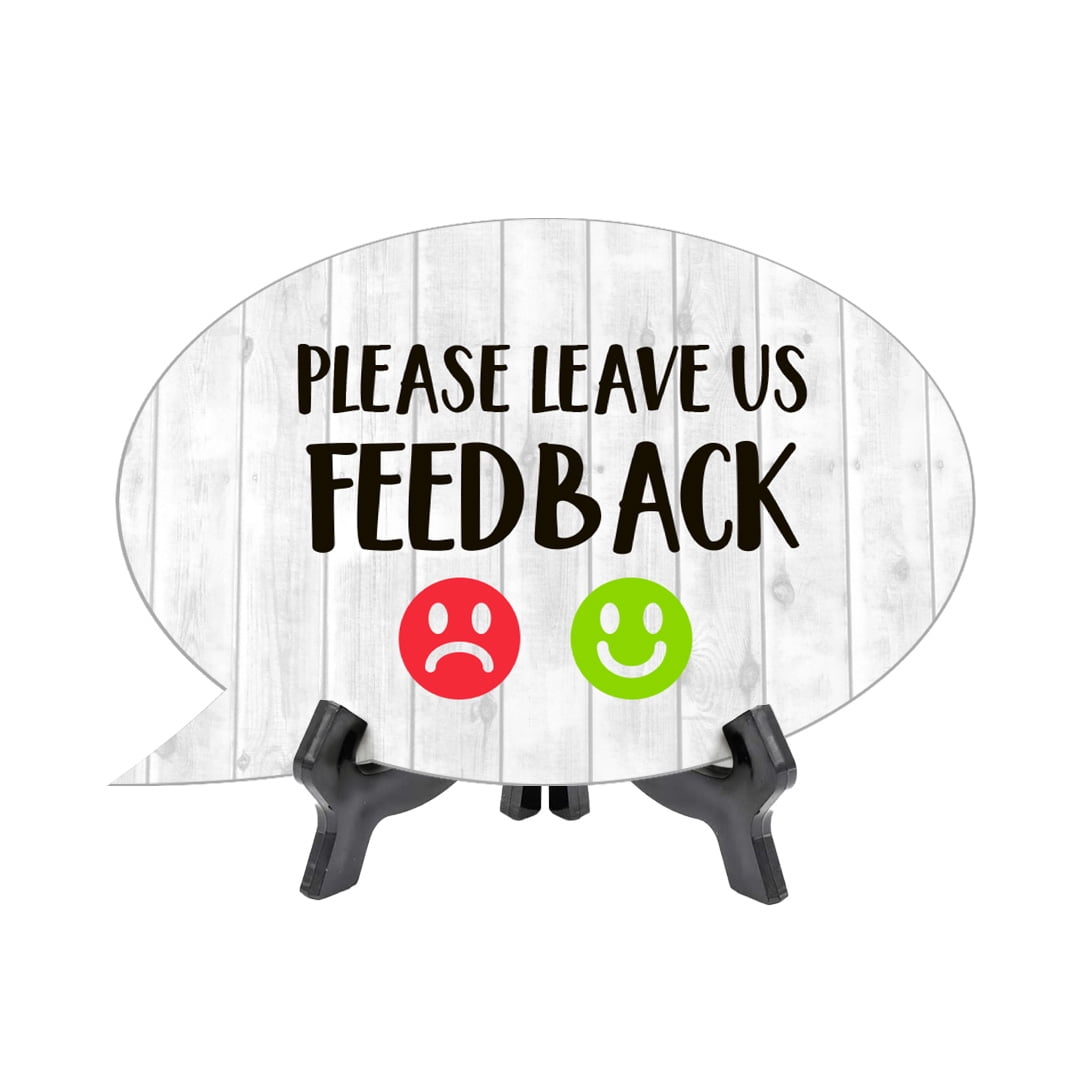 Please Leave Us Feedback Oval Speech Bubble (6 x 4") Table Sign With Acrylic Easel - Walmart.com
