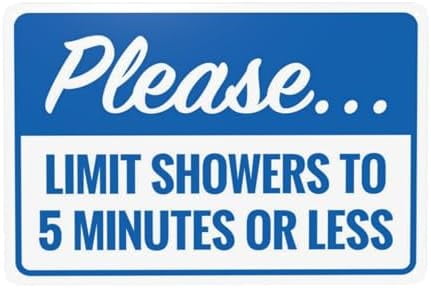 Please Limit Showers To 5 Minutes Or Less Warning Sign, Room Security ...