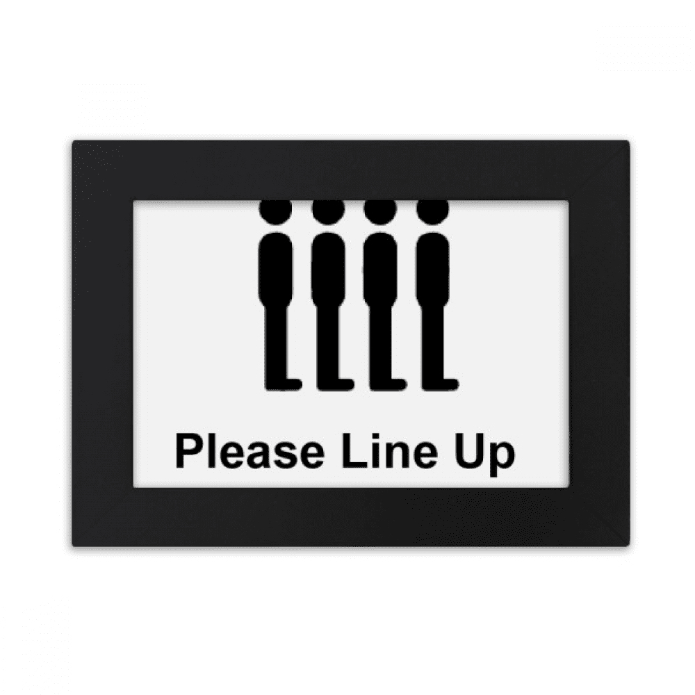 Please Line UP Black Symbol Desktop Photo Frame Ornaments Picture Art ...