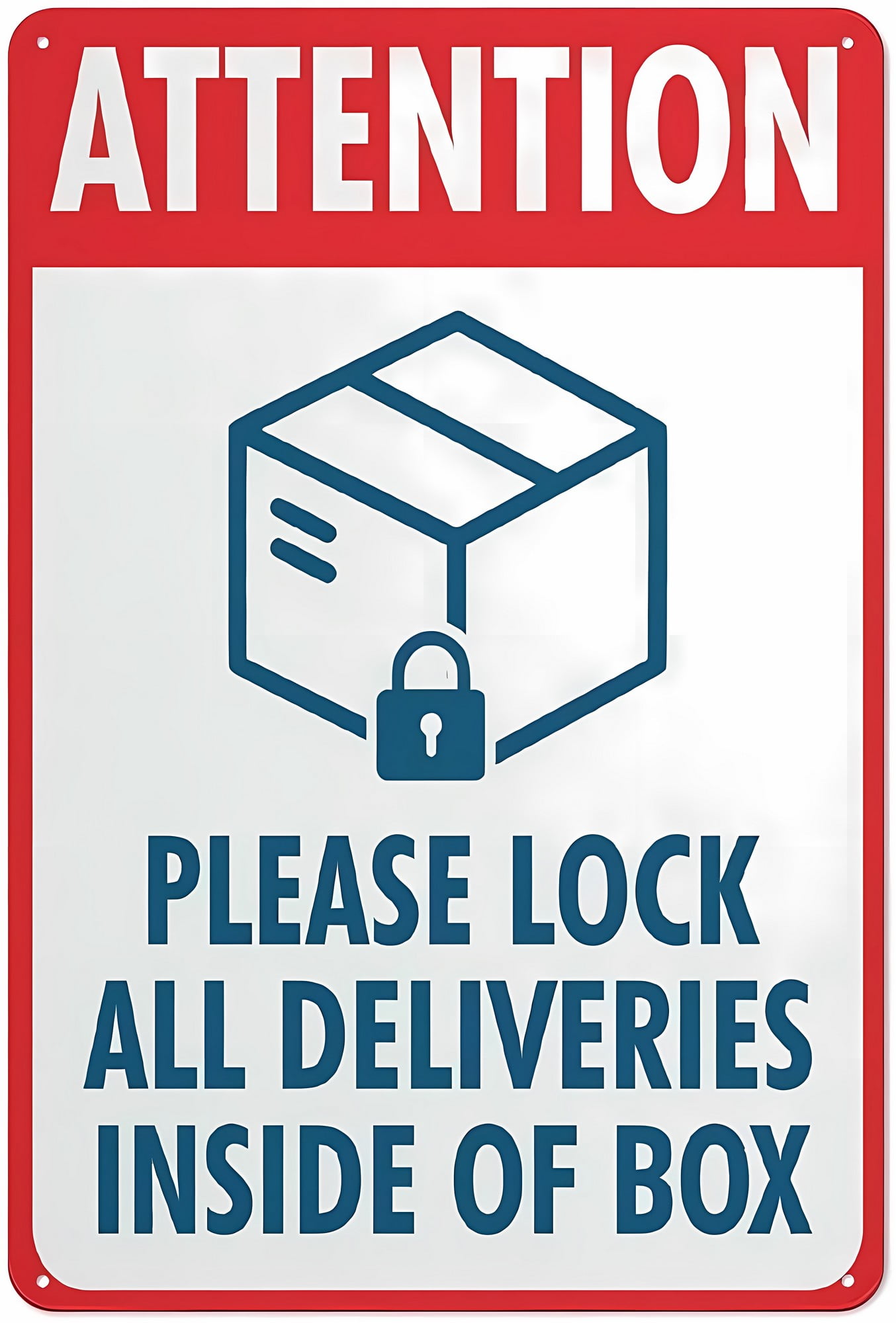 Please Lock Deliveries Inside Box - 8"x12" Warning Sticker, Outdoor ...