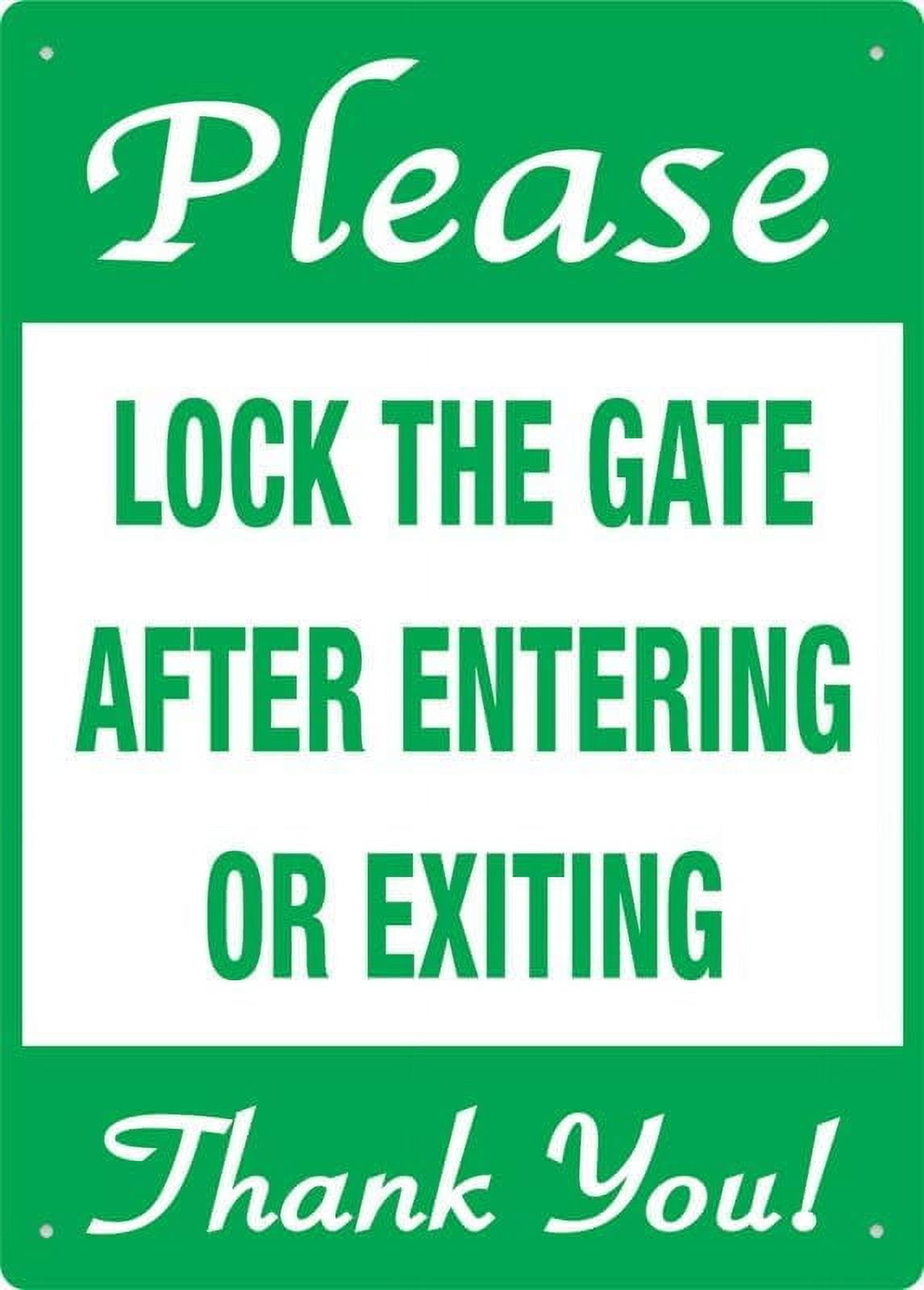 Please Lock The Gate After Entering Or Exiting Sign 12 X 8 Inch Metal ...