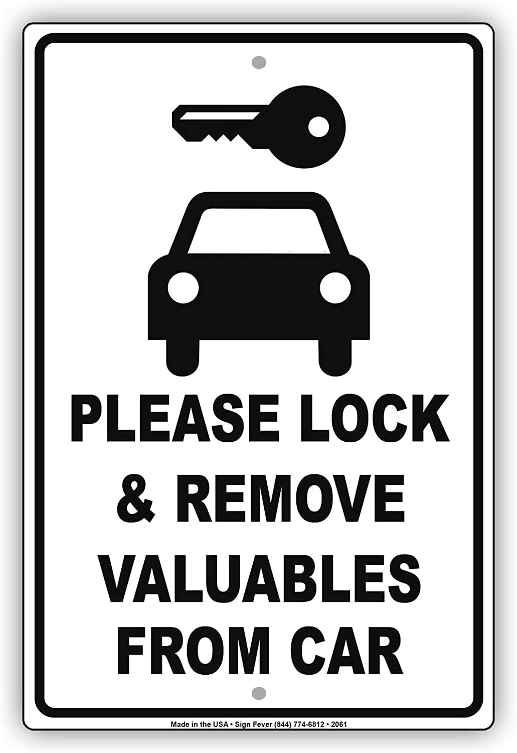 Please Lock and Remove Valuables from Car Caution Alert Warning Notice ...