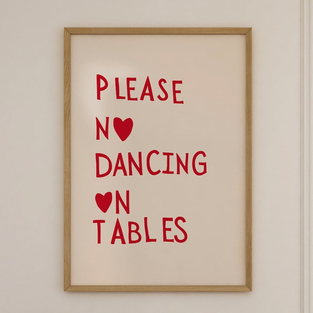 Please No Dancing On Tables Print Trendy Dining Room Decor Funny ...