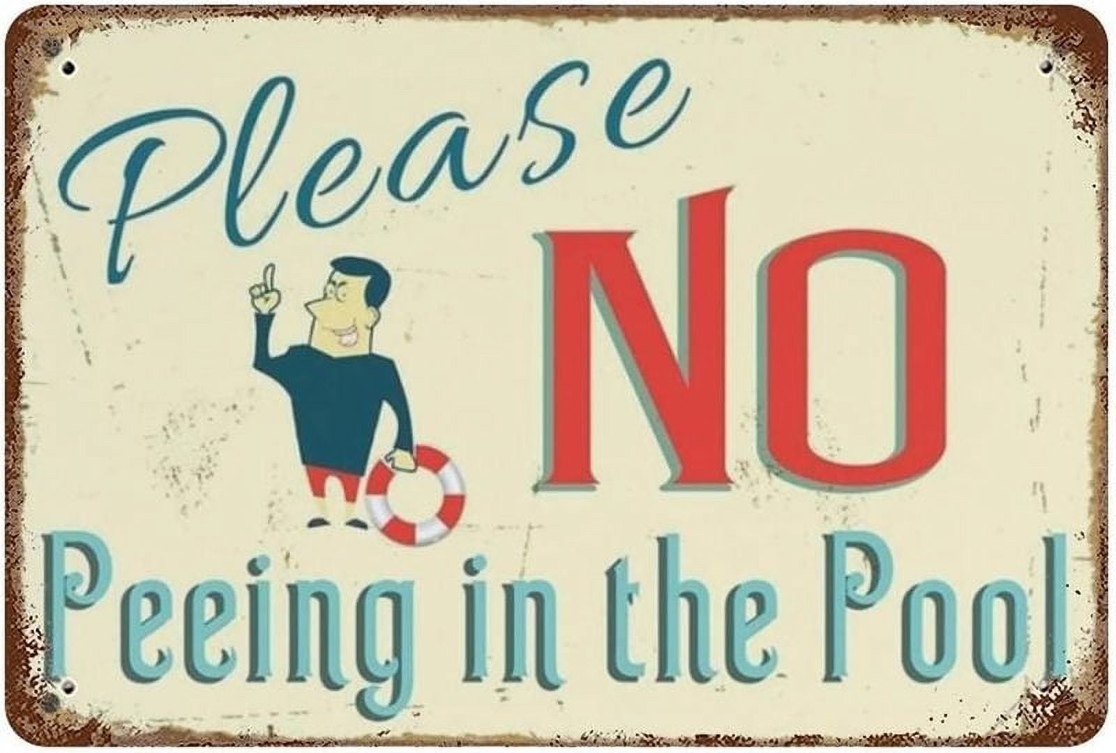 Please No Peeing in The Pool Slogan Sign Retro Funny Metal Tin Sign ...
