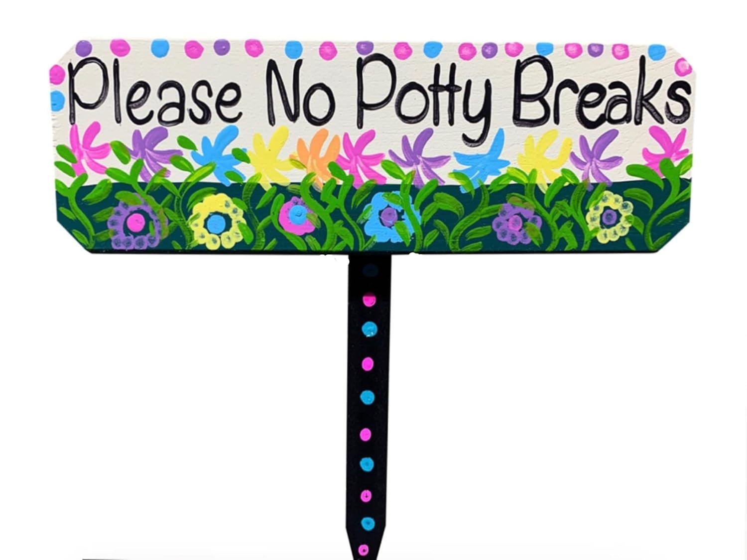 Please No Potty Breaks sign with plastic stake outdoor lawn garden ...