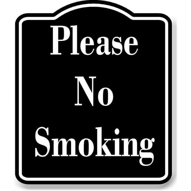 Please No Smoking BLACK Aluminum Composite Sign 20''x24'' - Walmart.com