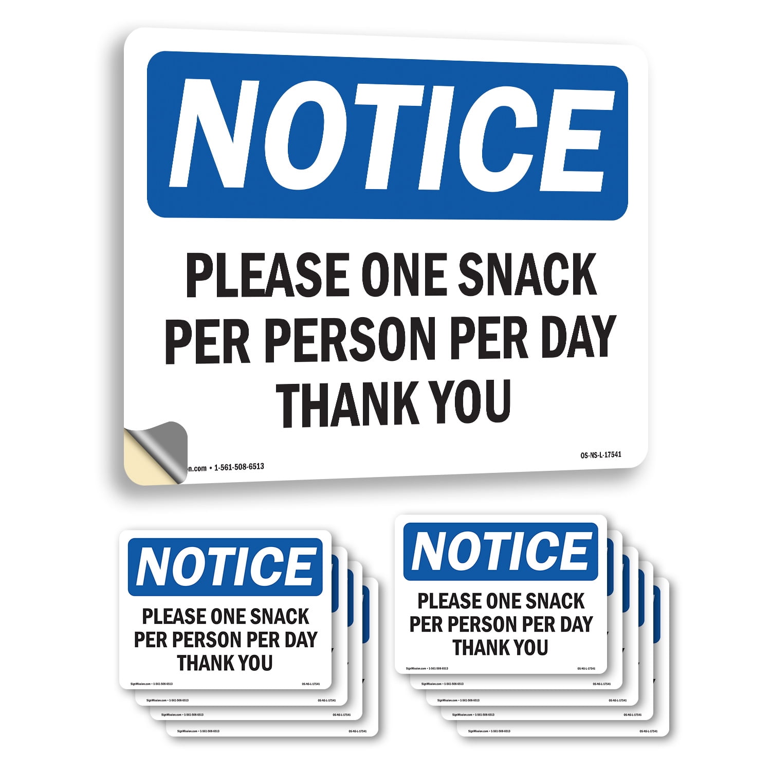 Please One Snack Per Person Per Day Thank You OSHA Notice Vinyl Decal ...