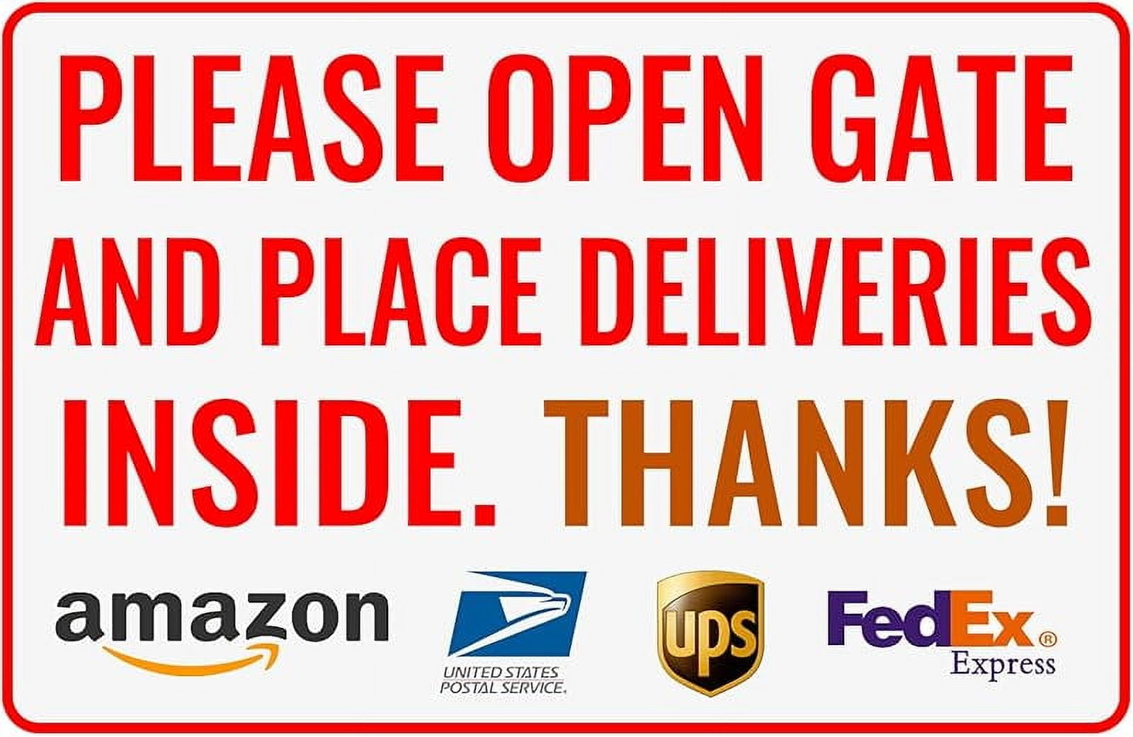 Please Open Gate and Place Deliveries Inside - Bestylez Delivery Sign ...