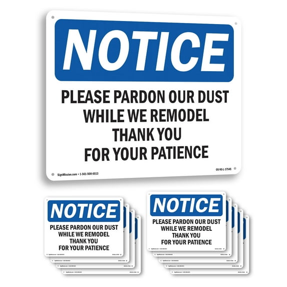 Please Pardon Our Dust While We Remodel OSHA Notice Rigid Plastic Sign ...