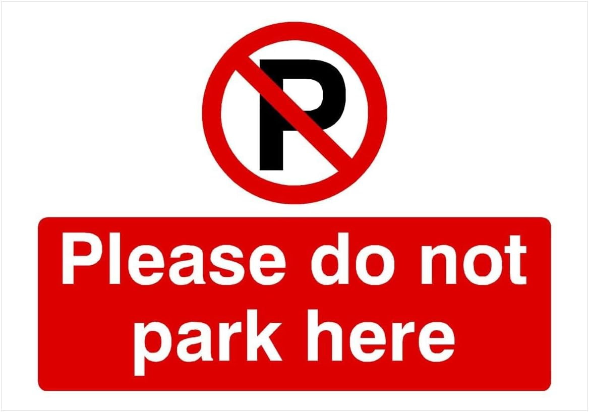 Please Do Not Park Here P Sign Landscape Parking Signs & Permits Metal ...