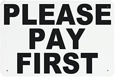 Please Pay First Black Warning Metal Signs for Property Notice Sign for ...