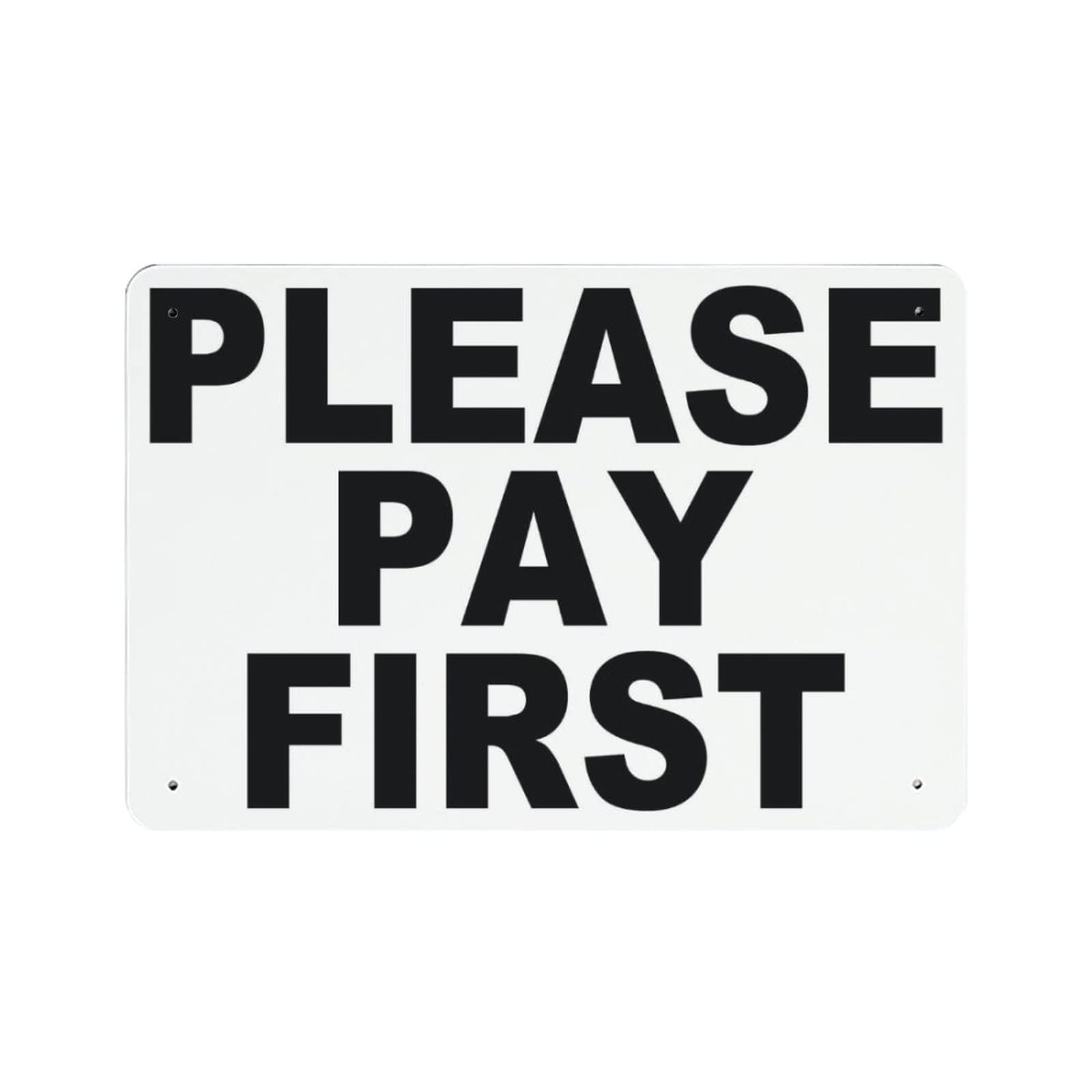 Please Pay First Black Warning Metal Signs for Property Notice Sign for ...