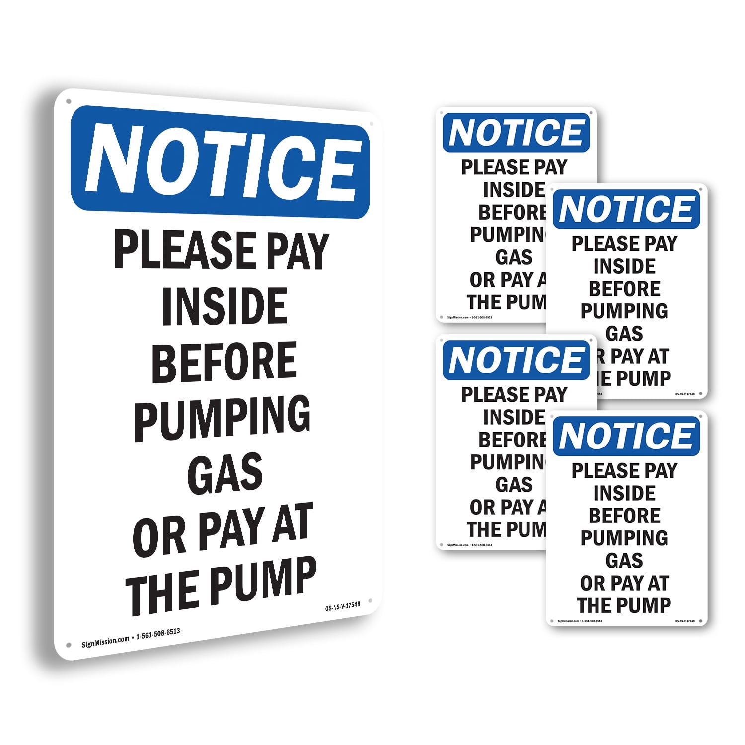 Please Pay Inside Before Pumping OSHA Notice Rigid Plastic Sign 24 Inch ...