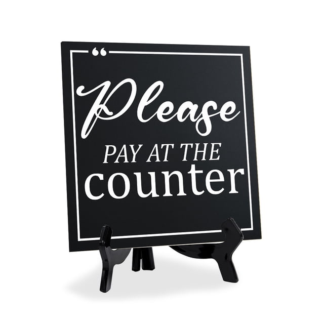 Please Pay at the Counter 5"x 5" Square Table Sign With Acrylic Easel ...