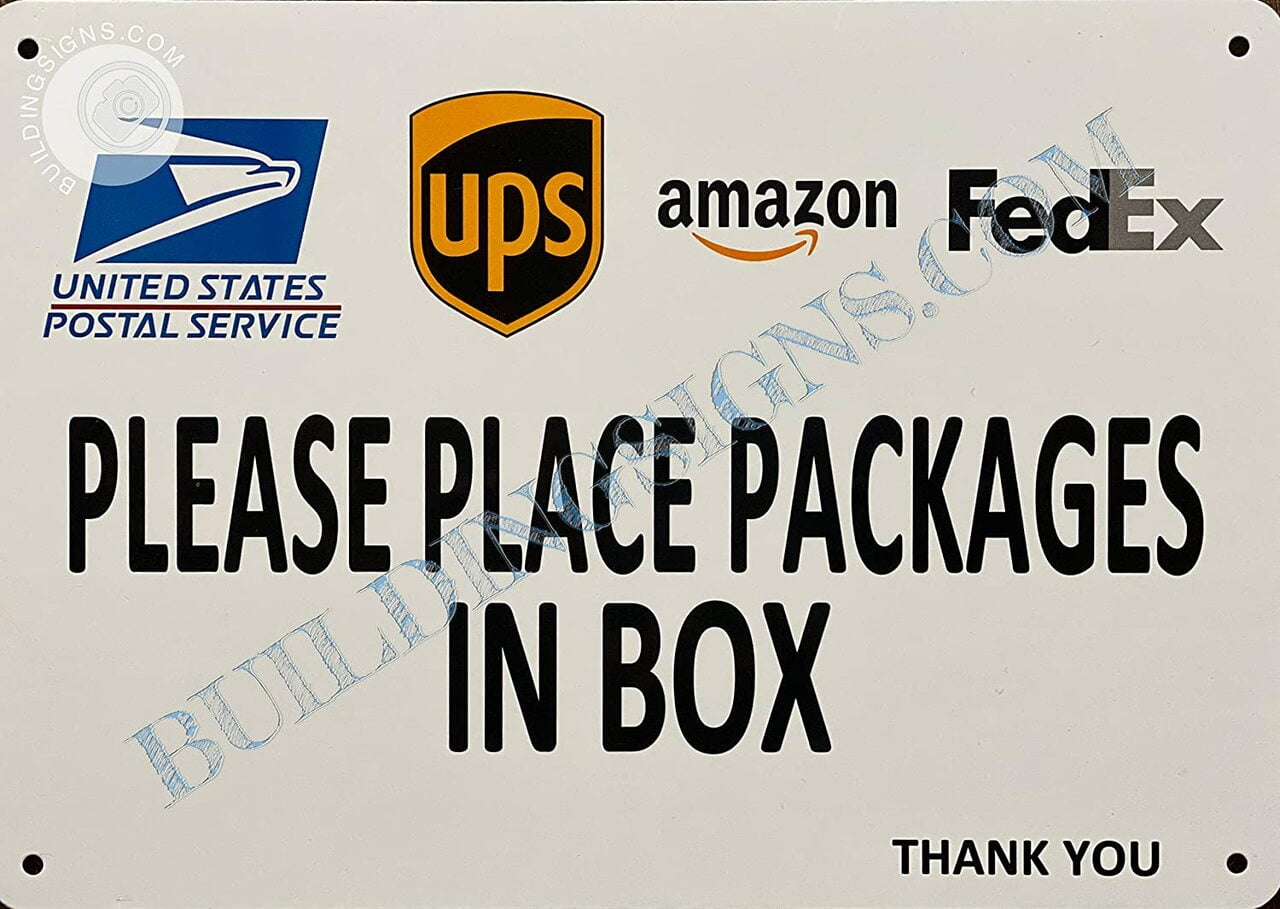 Please Place Packages in Box Sign (White, Aluminum, Rust Free, Size ...