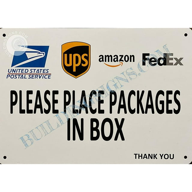 Please Place Packages in Box Sign (White, Aluminum, Rust Free, Size ...