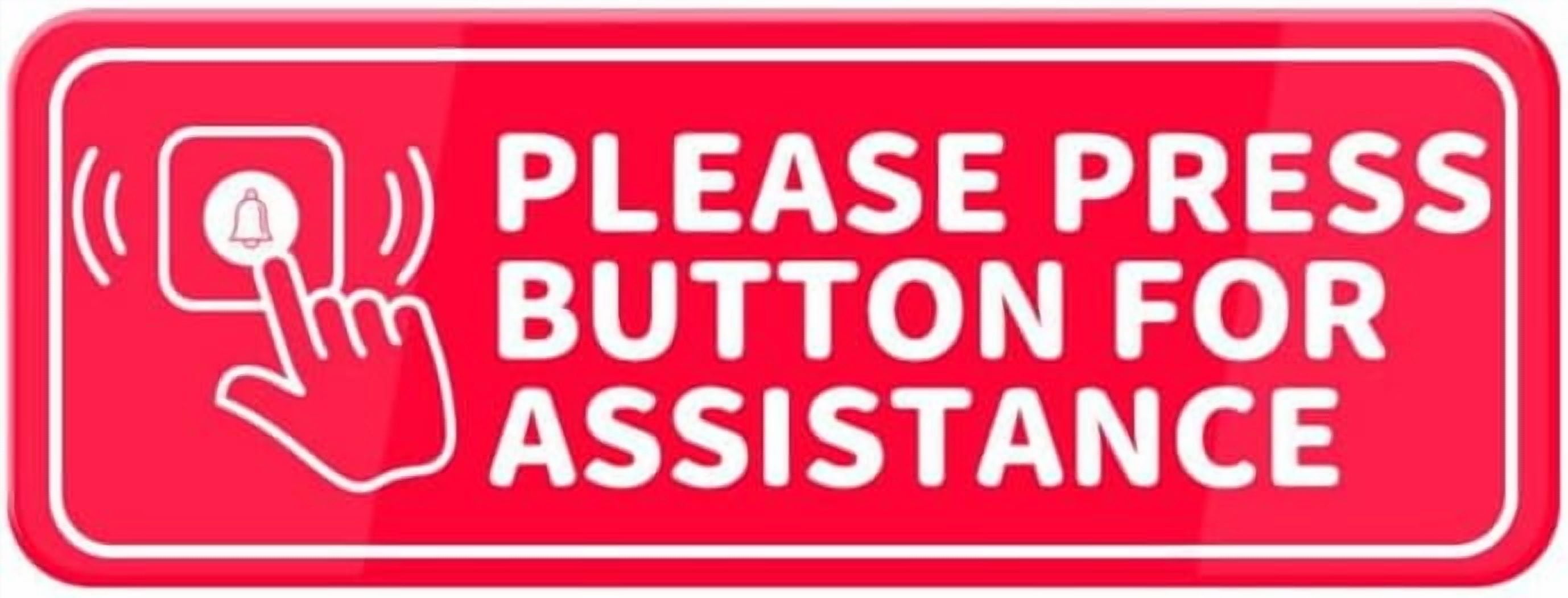 Please Press Button For Assistance Hand On Button Sign W/Adhesive Back ...