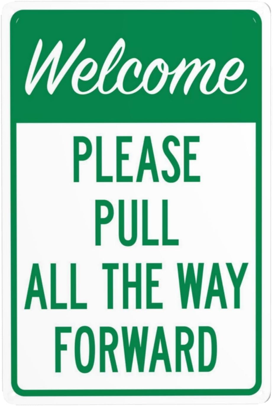 Please Pull All The Way Forward Sign Metal Signs, Cautions Security Tin ...