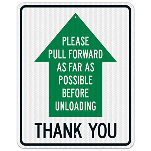 Please Pull Forward As Far As Possible Before Unloading with Up Arrow ...