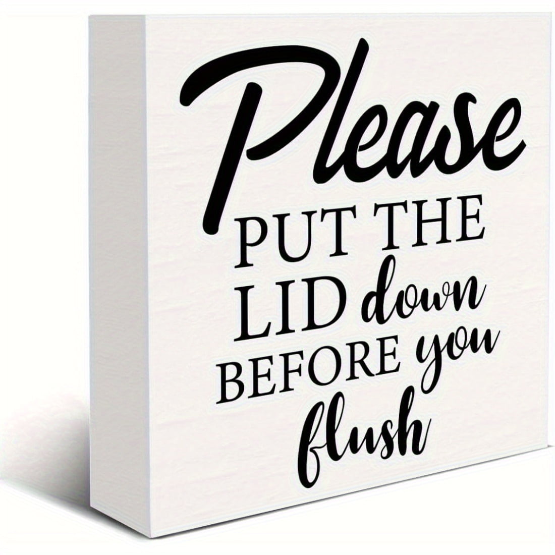 Please Put the Lid Down Before You Flush" Humorous Wooden Box Sign - Rustic Bathroom & Home ...