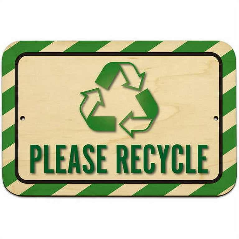 Please Recycle Sign