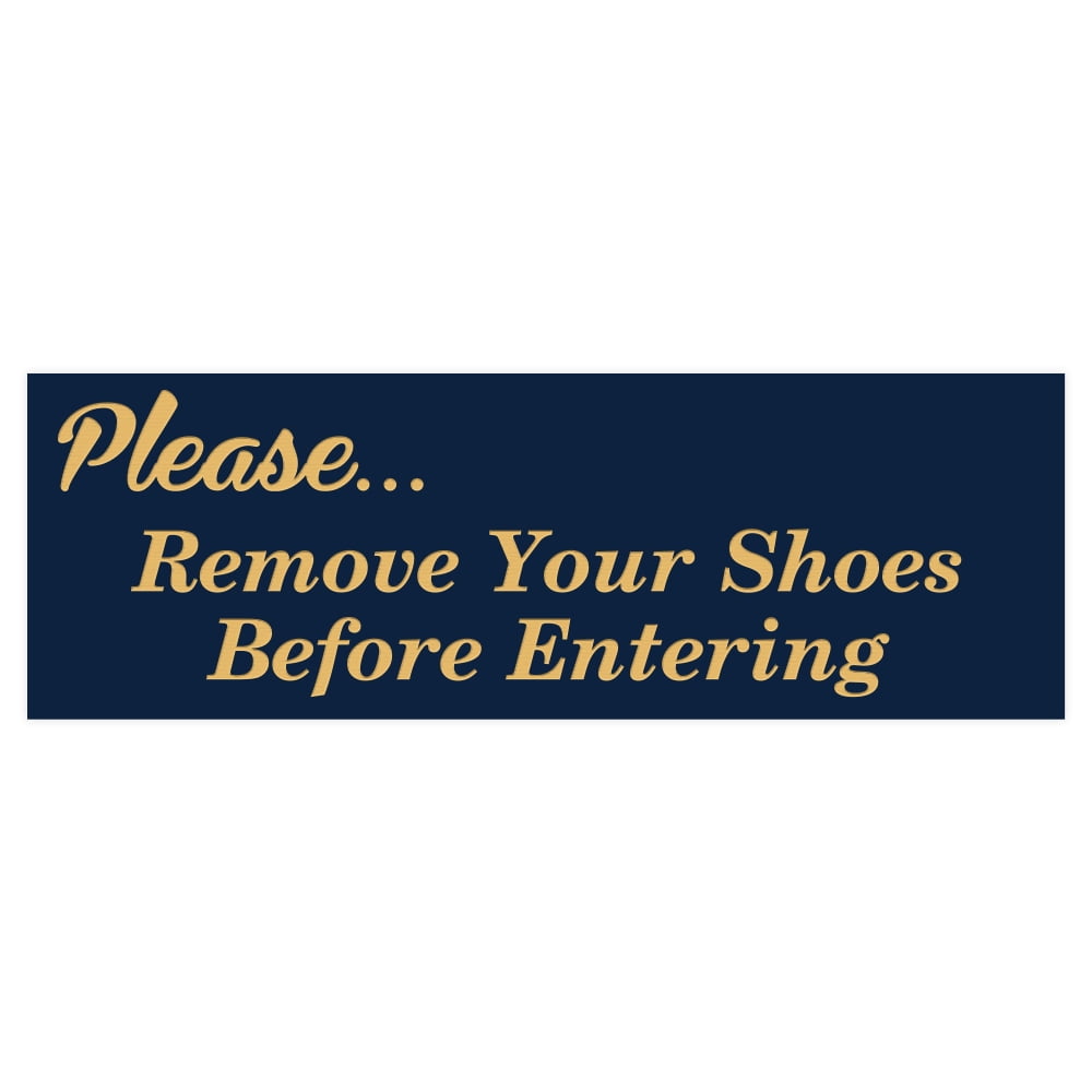 Please Remove Shoes Before Entering Sign - Blue / Gold (Medium ...