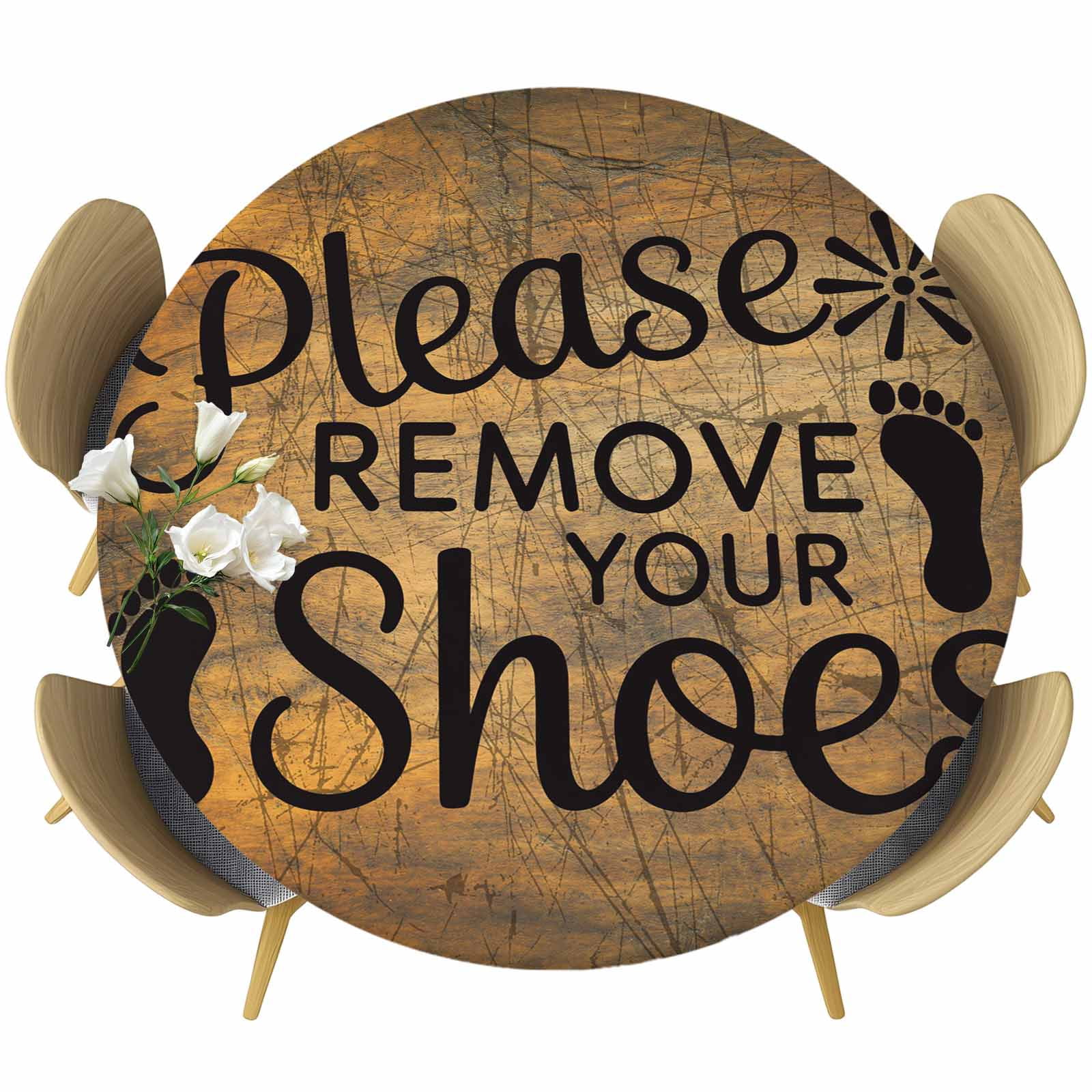 Please Remove Your Shoes Round Tablecloth, Fitted Table Cover with ...