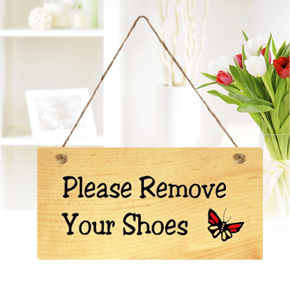 Please Remove Your Shoes Doorplate Plaque Wooden Hanging Door Sign ...