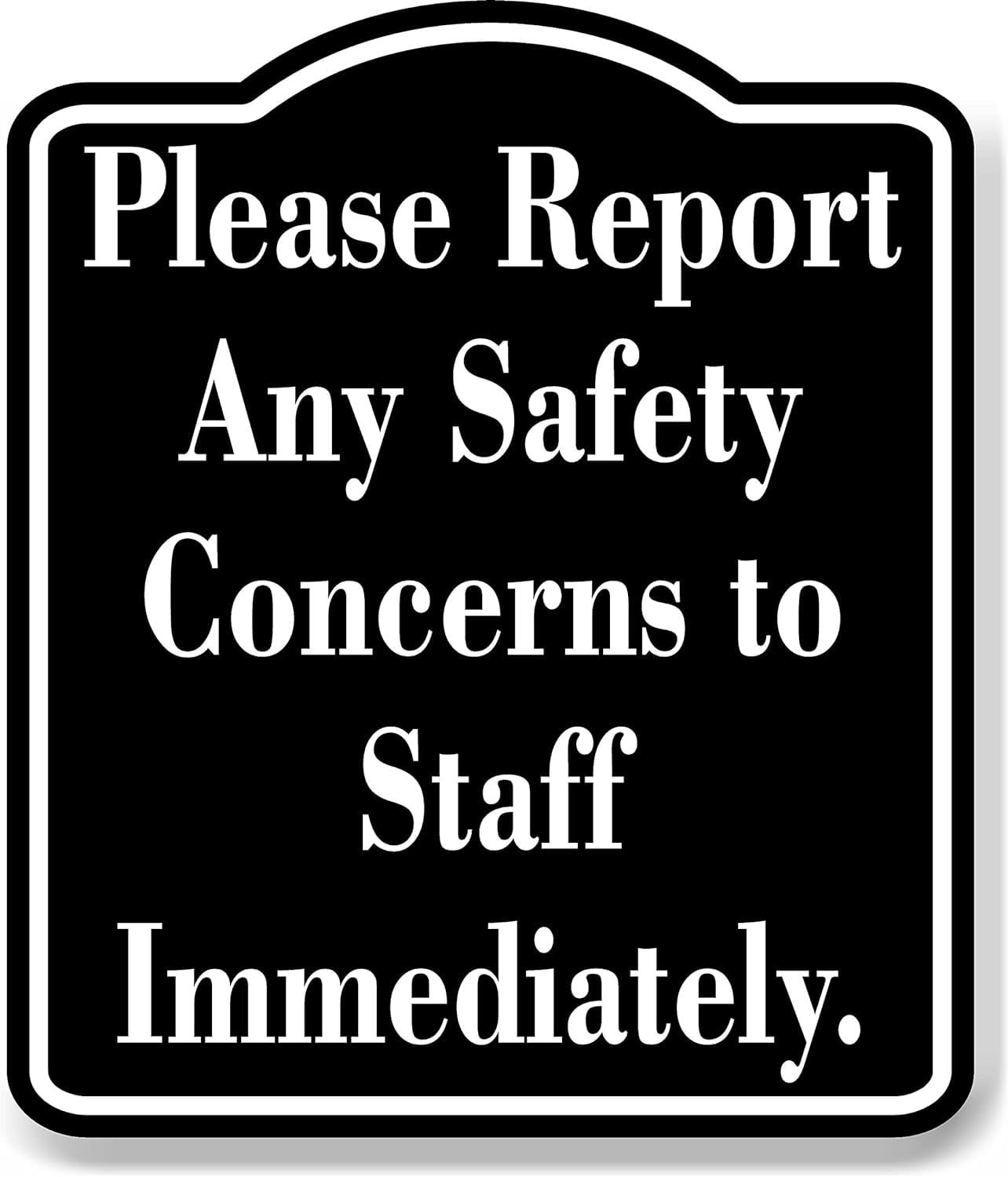 Please Report Any Safety Concerns to Staff BLACK Aluminum Composite ...