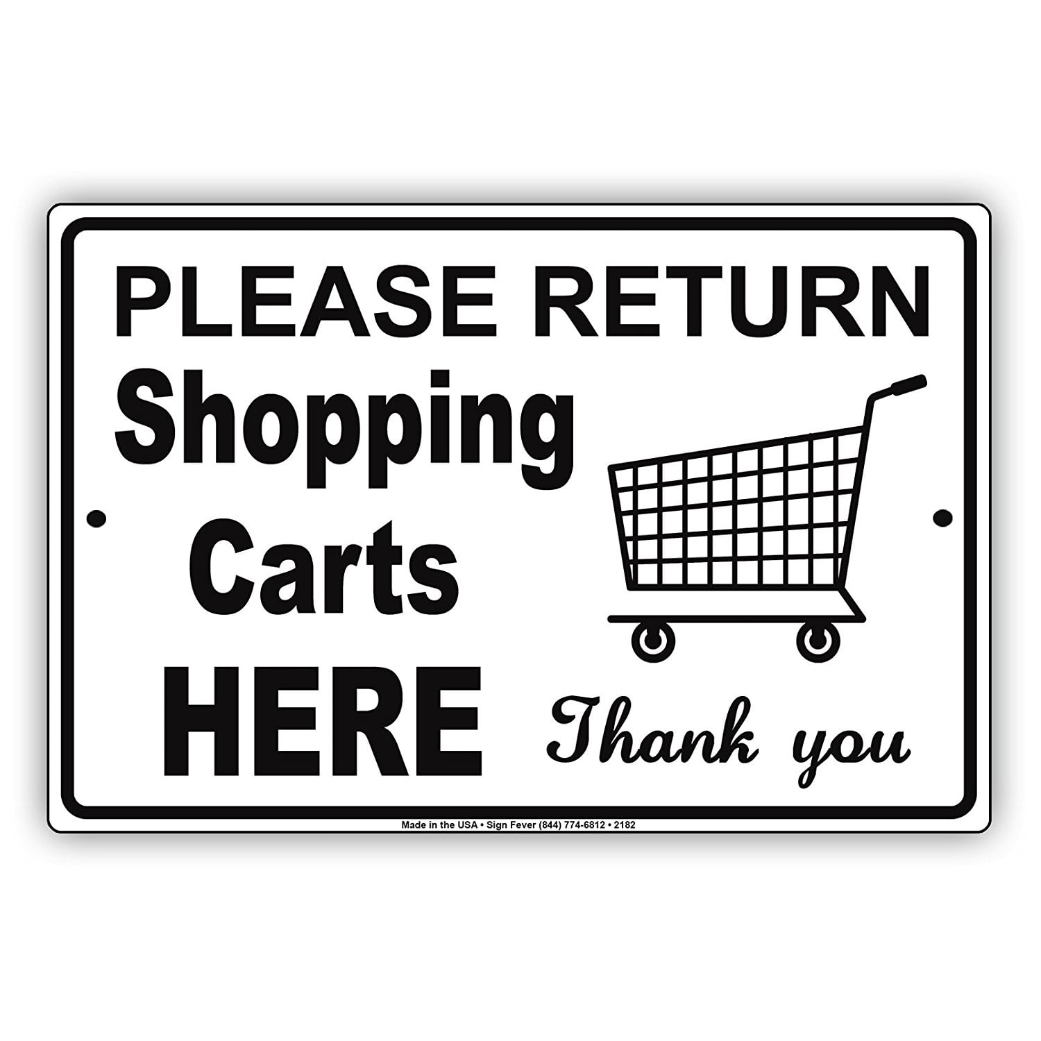 Please Return Shopping Carts Here Thank You With Graphic Courtesy ...