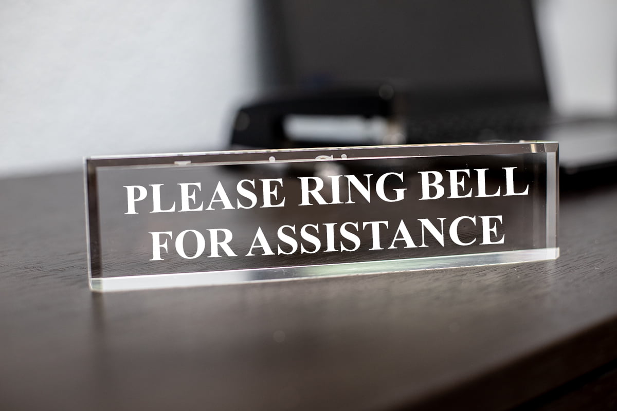 Please Ring Bell For Assistance 2" x 8" Clear Acrylic - Office Desk ...