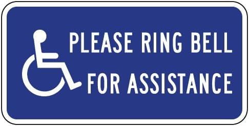 Please Ring Bell For Assistance Sign 12