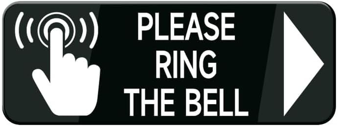 Please Ring The Bell With Right Arrow And Graphic Sign W/Adhesive Back ...