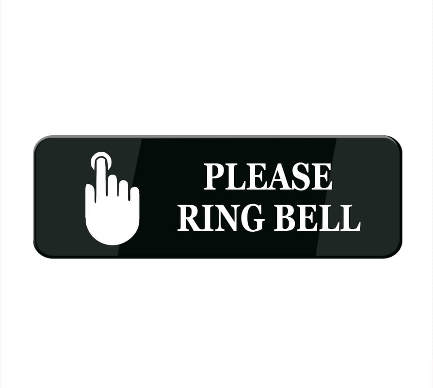Please Ring Bell Sign For Door, Acrylic Plastic, Black And White ...