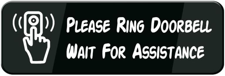 Please Ring Doorbell Wait For Assistance Sign, 10"X3" Acrylic Plastic ...