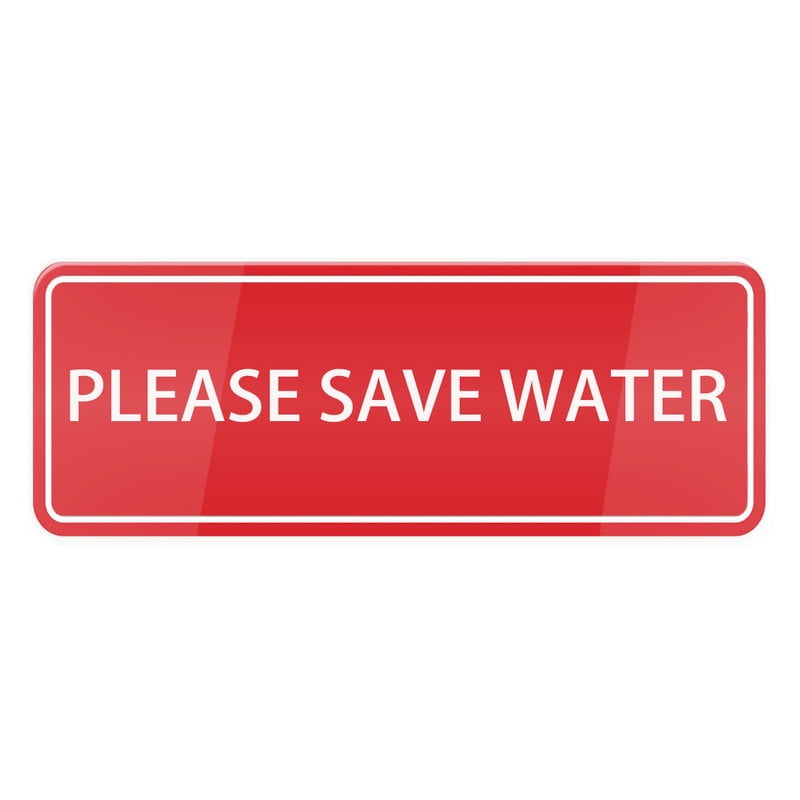 Please Save Water Sign, Main Official Self Adhesive Sign For Door Or ...
