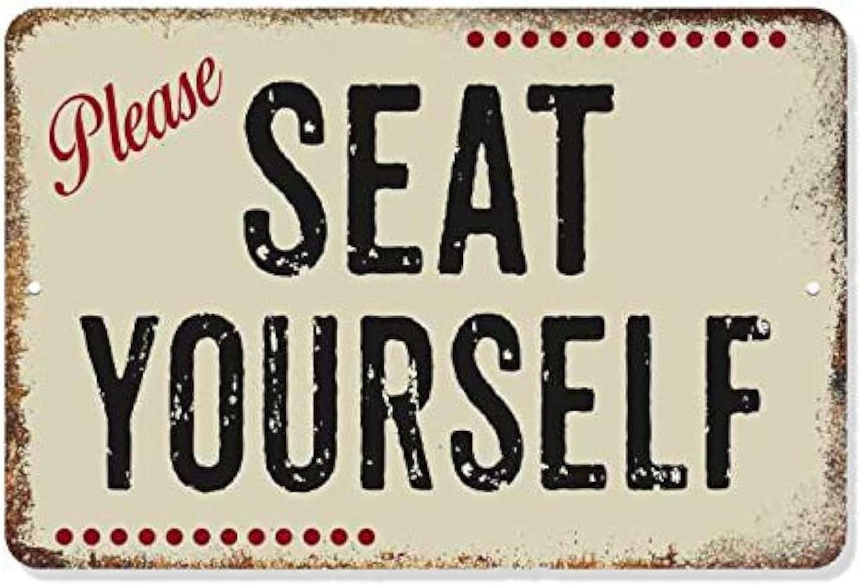 Please Seat Yourself Sign Restaurant Rustic Wall Décor Vintage Signs ...