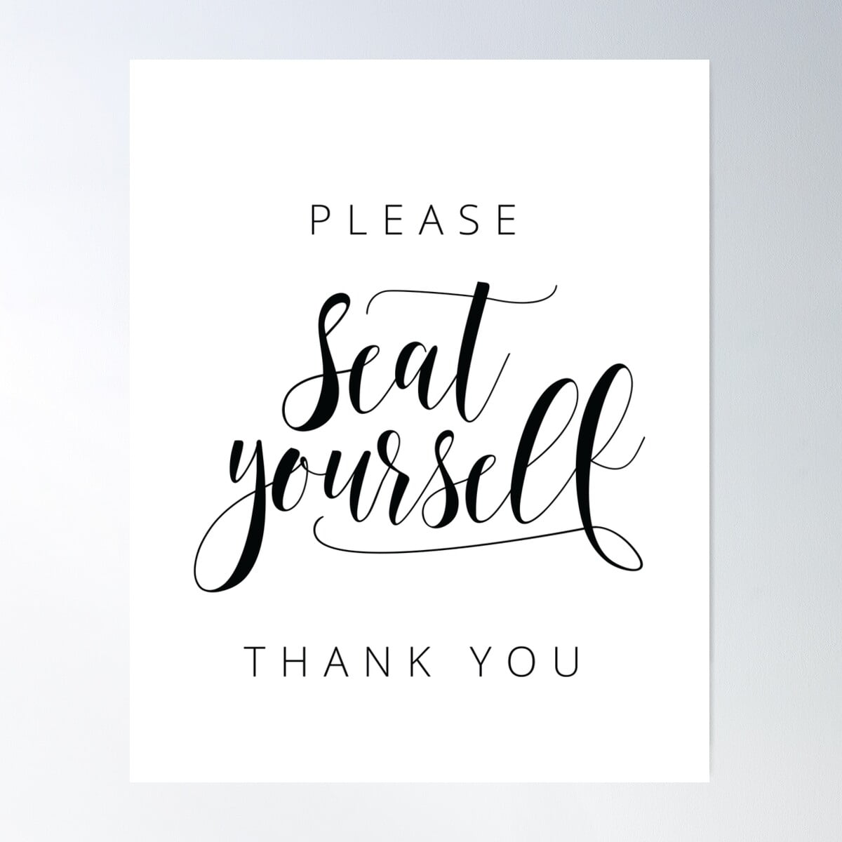 Please Seat Yourself Thank You Poster Wall Art, Modern Wall Decor For ...