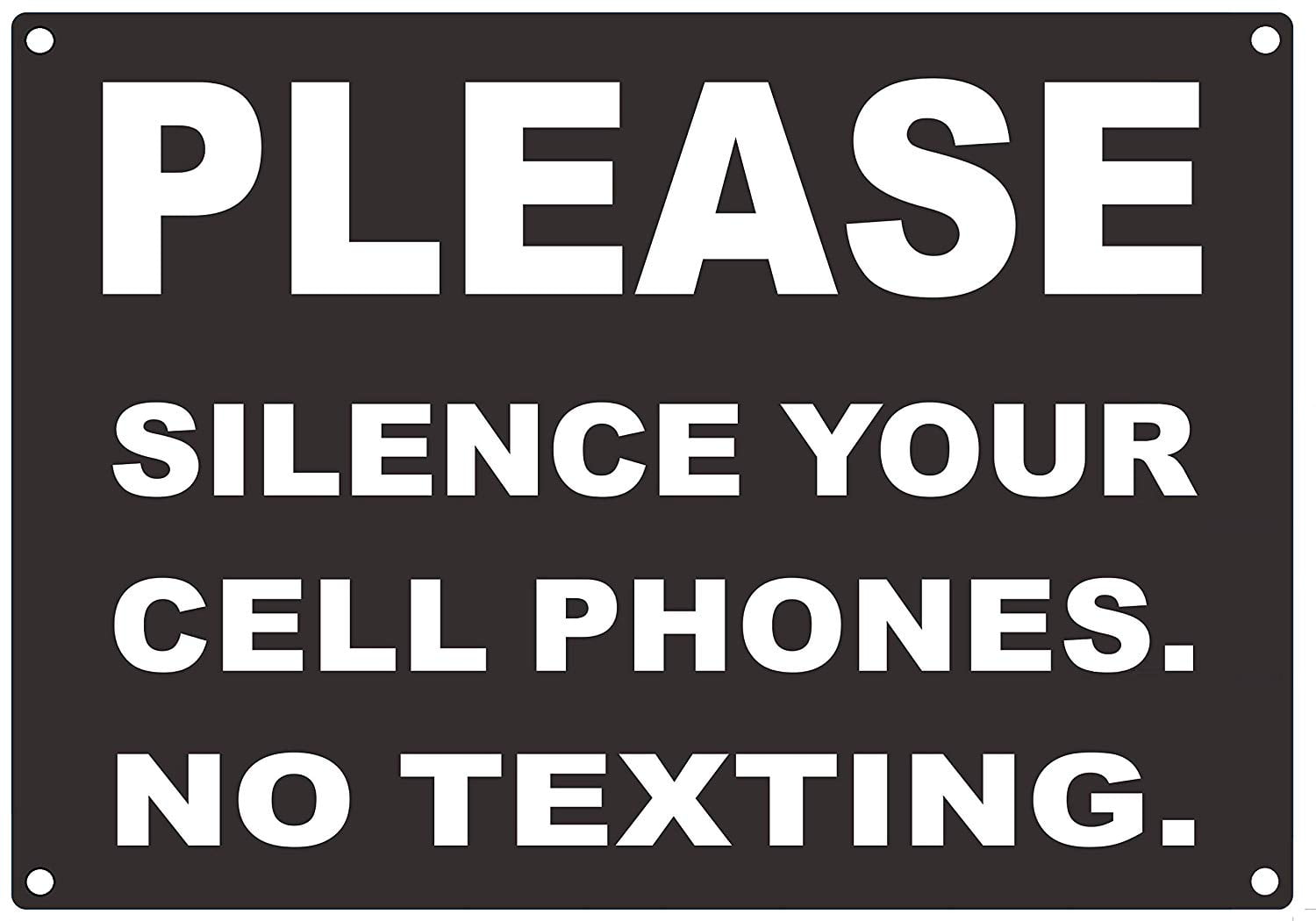 Please Silence Your Silent Cell Phones Sign (Black, Aluminium 7x10-Rust ...