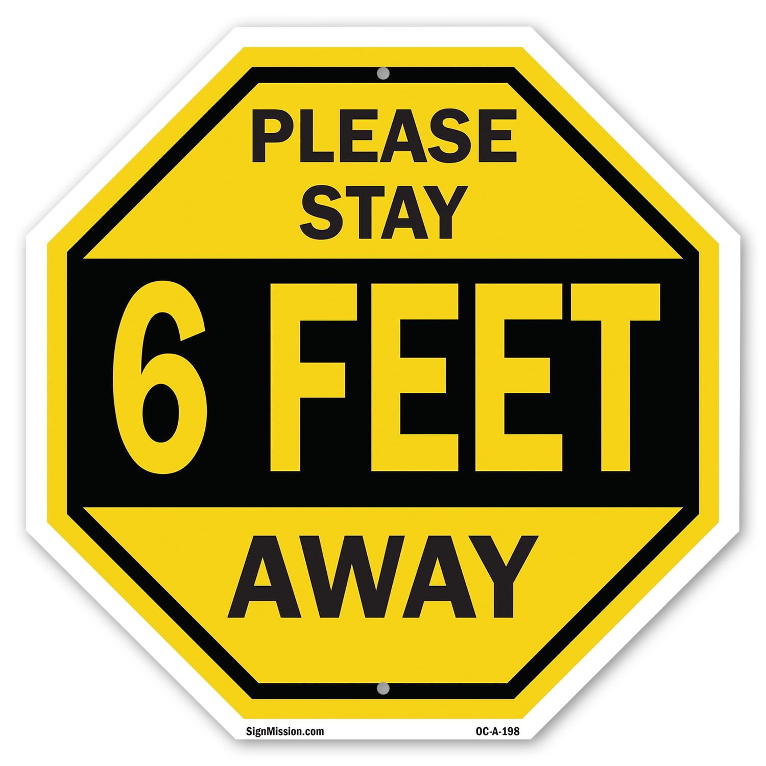 Please Stay 6 Feet Away 10 inch X 10 inch Octagon Rust Free Aluminum ...