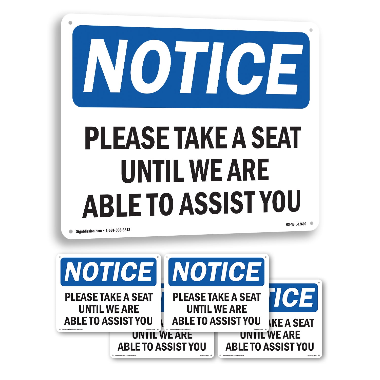 Please Take A Seat Until We Are Able To Assist You OSHA Notice Rigid ...