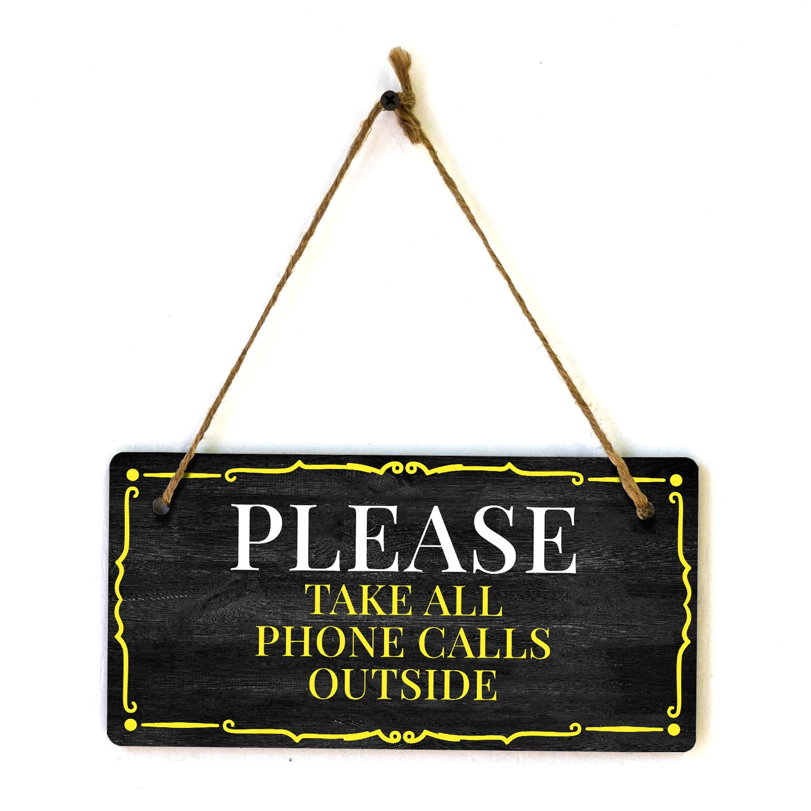 Please Take All Phone Calls Outside 5x10 Hanging Plus Wall or Door Sign ...
