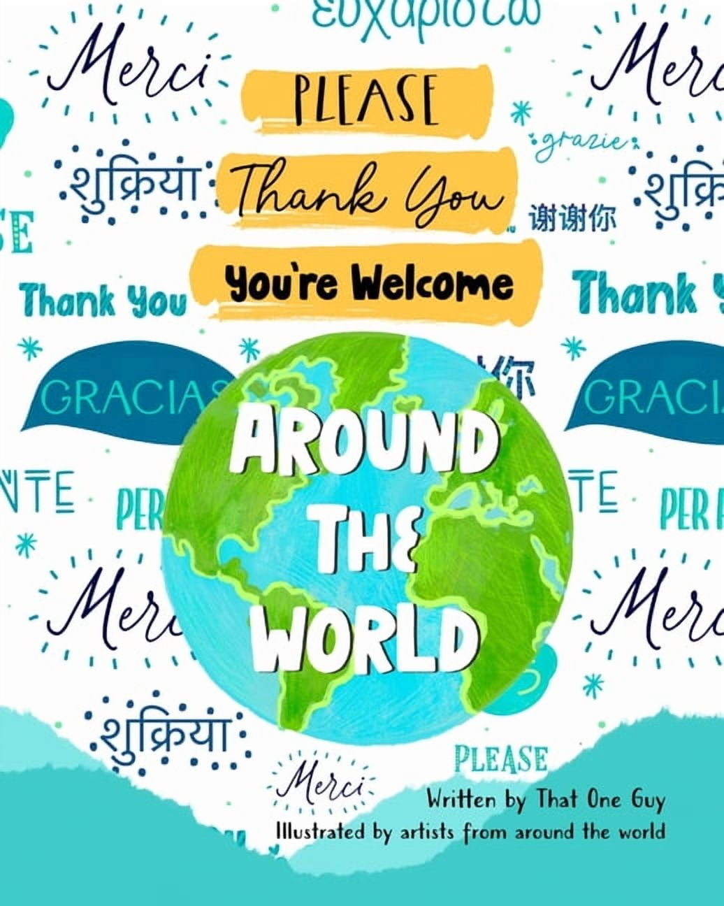 Please, Thank You, You're Welcome Around the World, (Paperback ...